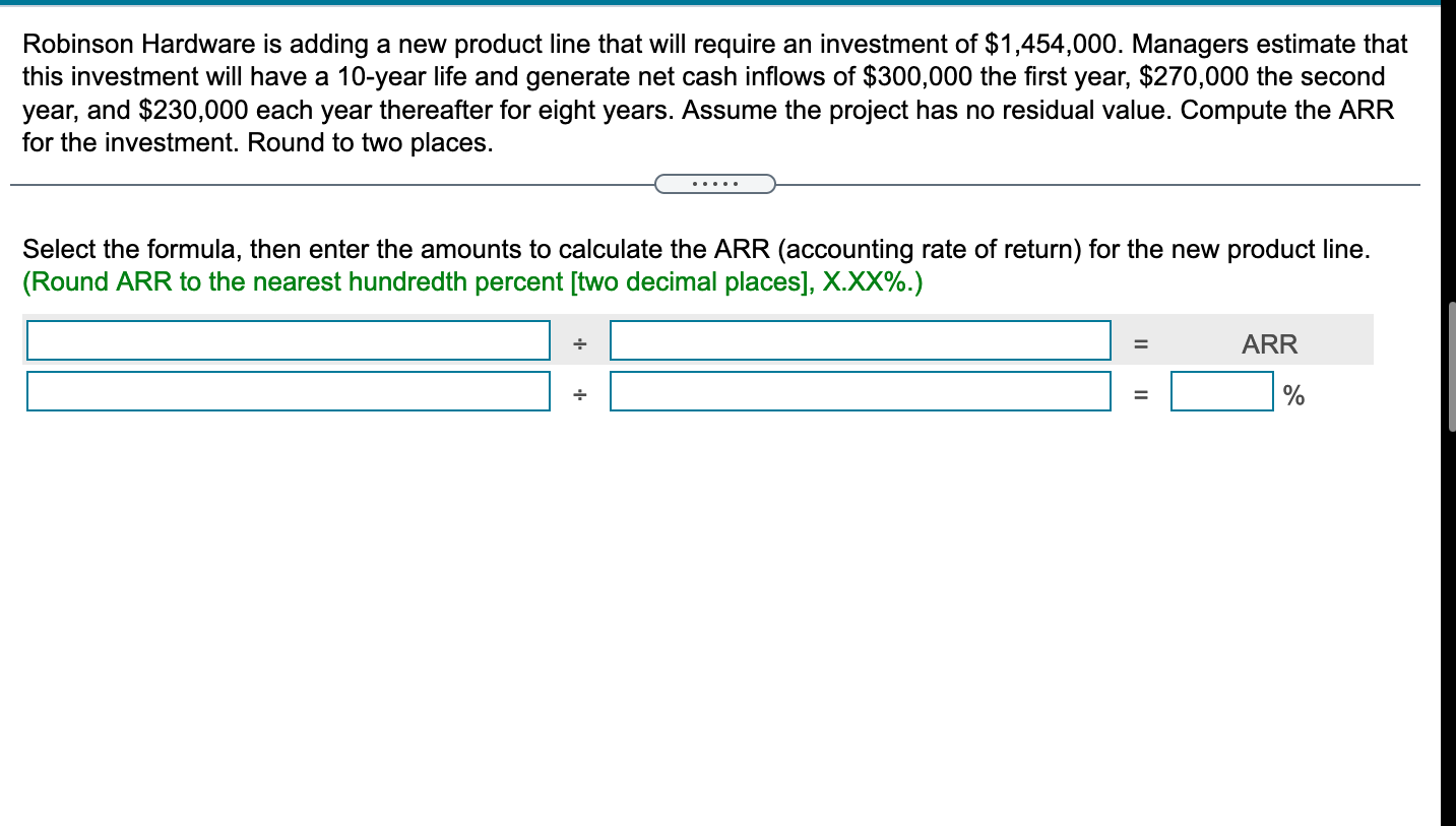 Solved Robinson Hardware is adding a new product line that | Chegg.com