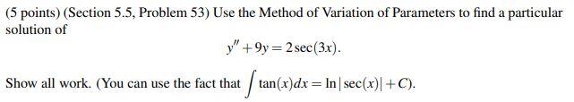 Solved (5 points) (Section 5.5, Problem 53) Use the Method | Chegg.com
