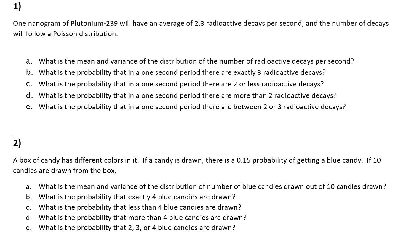 Solved 1) One nanogram of Plutonium-239 will have an average | Chegg.com