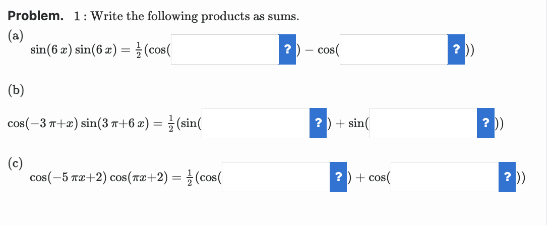 Solved Problem. 1 : Write the following products as sums. | Chegg.com