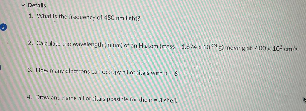 Solved 1. What is the frequency of 450 nm light? 2. | Chegg.com