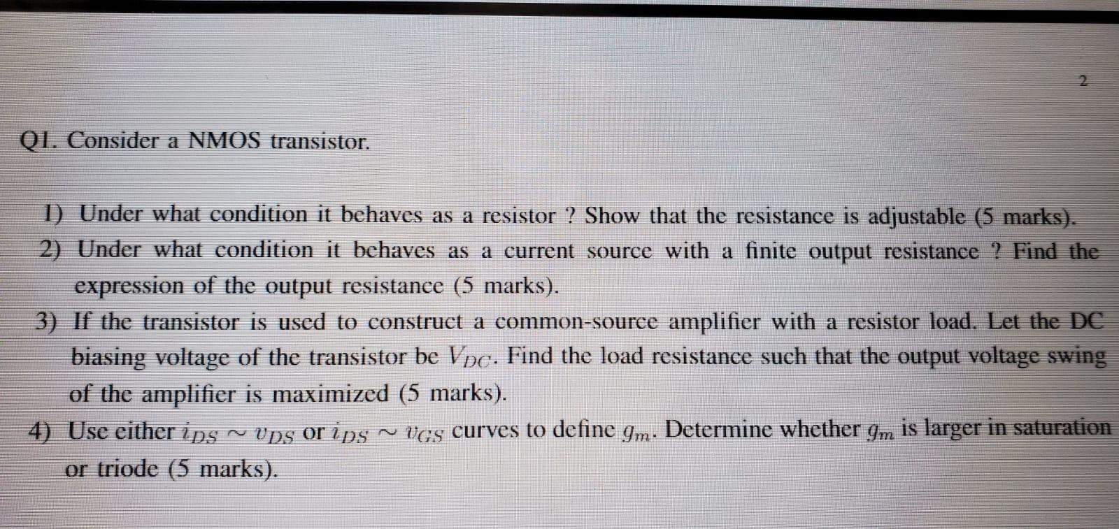 Solved Ql. Consider a NMOS transistor. 1) Under what | Chegg.com
