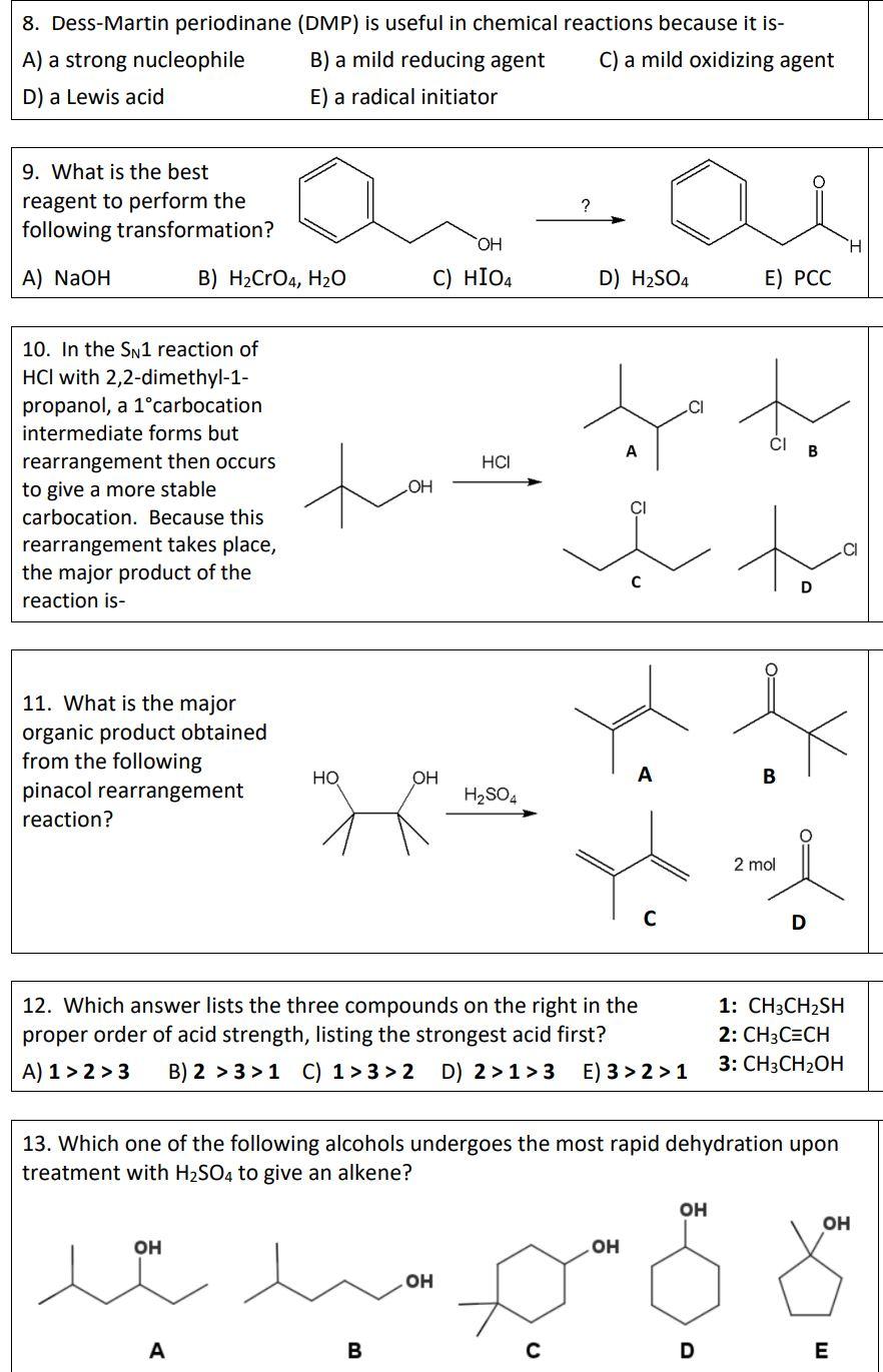 Solved 8. Dess-Martin periodinane (DMP) is useful in | Chegg.com