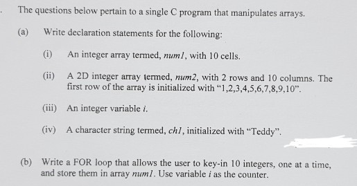 Solved The questions below pertain to a single C program | Chegg.com