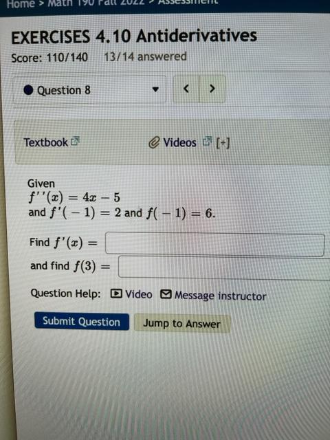 Solved EXERCISES 4.10 Antiderivatives Score: 110/14013/14 | Chegg.com