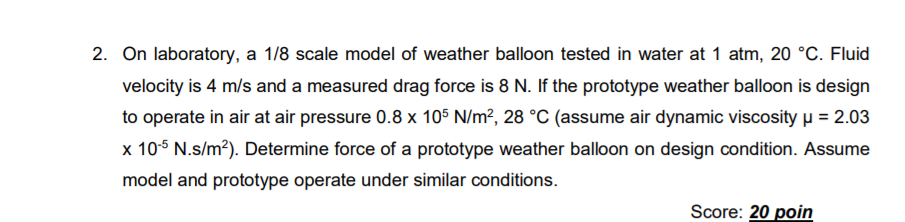 Solved On laboratory, a 1/8 scale model of weather balloon | Chegg.com