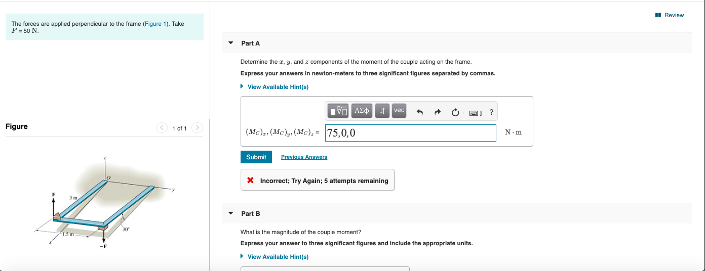 Solved Review The forces are applied perpendicular to the | Chegg.com