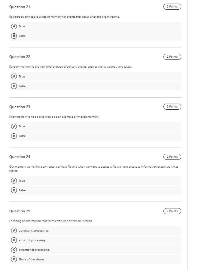 Solved Question 21 2 Points Retrograde amnesia is a loss of | Chegg.com