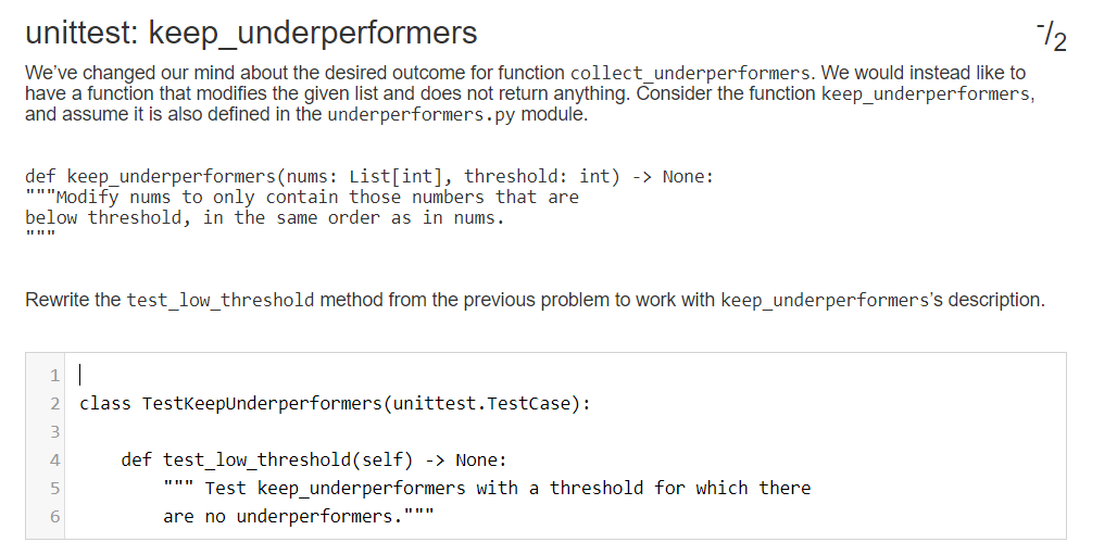 Solved -12 unittest: keep_underperformers We've changed our | Chegg.com