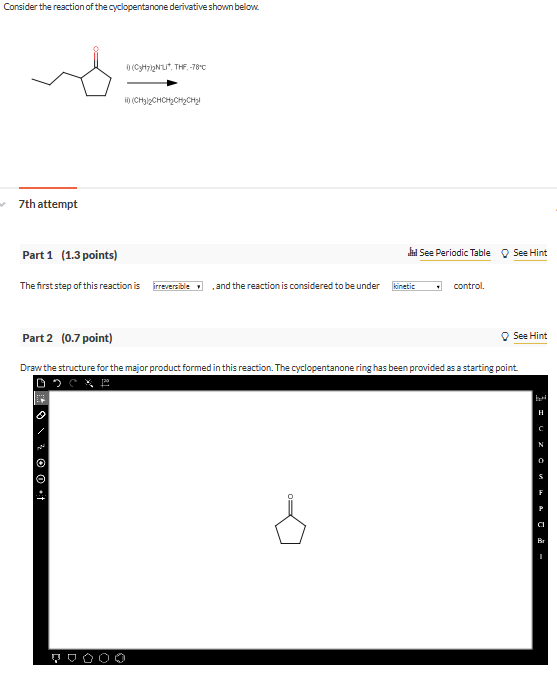 Solved Consider the reaction of the cyclopentanone | Chegg.com