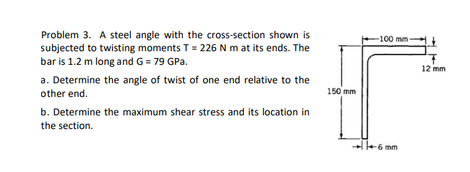 Solved Problem 3. A steel angle with the cross-section shown | Chegg.com