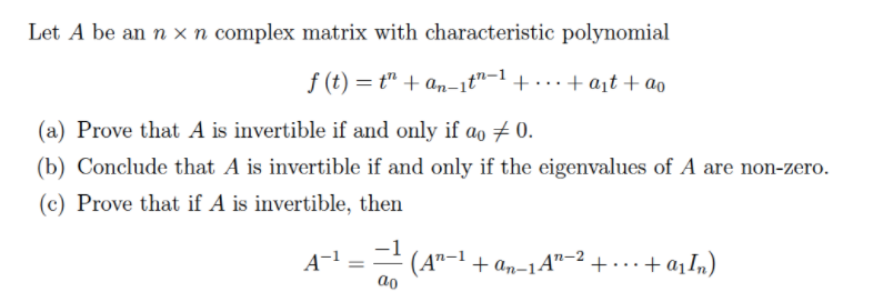 Solved Let A be an nxn complex matrix with characteristic | Chegg.com