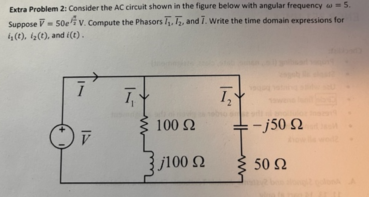 Solved Extra Problem 2: Consider the AC circuit shown in the | Chegg.com