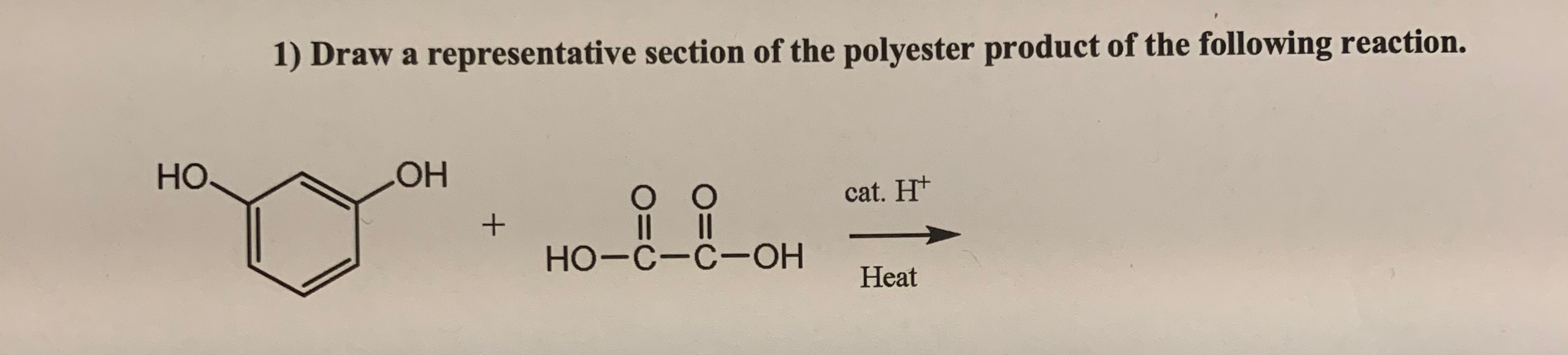 Solved 1) Draw a representative section of the polyester | Chegg.com
