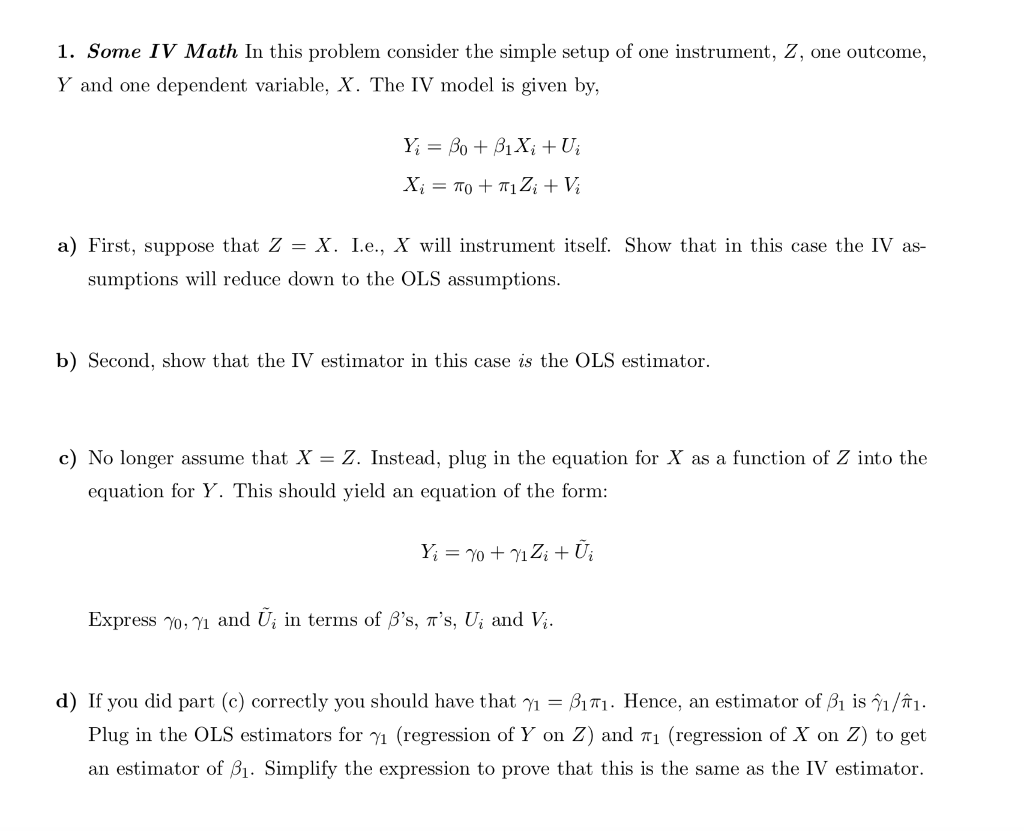 Solved 1. Some IV Math In this problem consider the simple | Chegg.com
