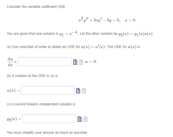 Solved Consider the variable coefficient ODE 22/" + 3xy' – | Chegg.com