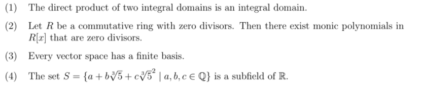 Solved (1) The direct product of two integral domains is an | Chegg.com