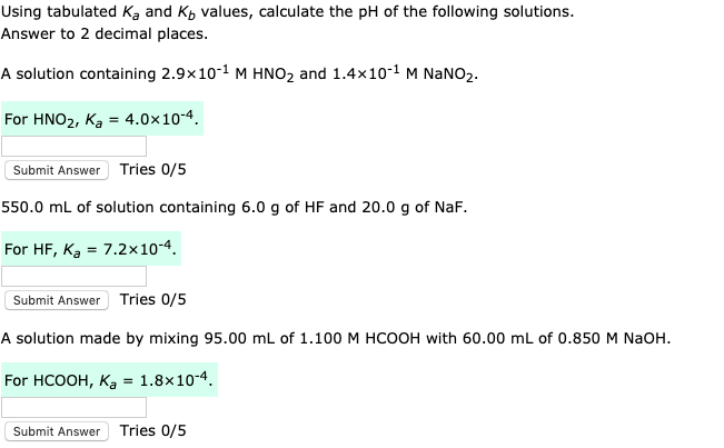 Solved Using Tabulated Ka And Kb Values Calculate The Ph Of