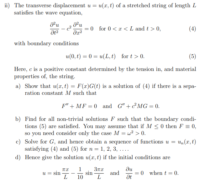 Solved ii) The transverse displacement u = u(x, t) of a | Chegg.com