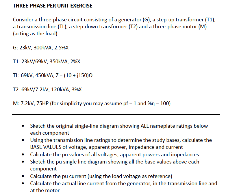 Solved THREE-PHASE PER UNIT EXERCISE Consider a three-phase | Chegg.com