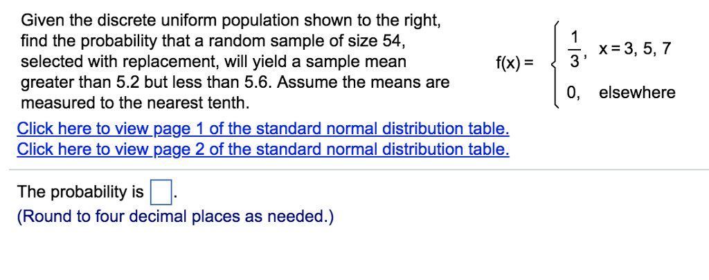Solved Given the discrete uniform population shown to the | Chegg.com
