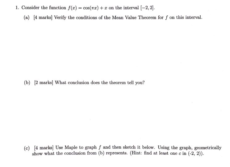 Solved 1. Consider the function f(x)=cos(πx)+x on the | Chegg.com