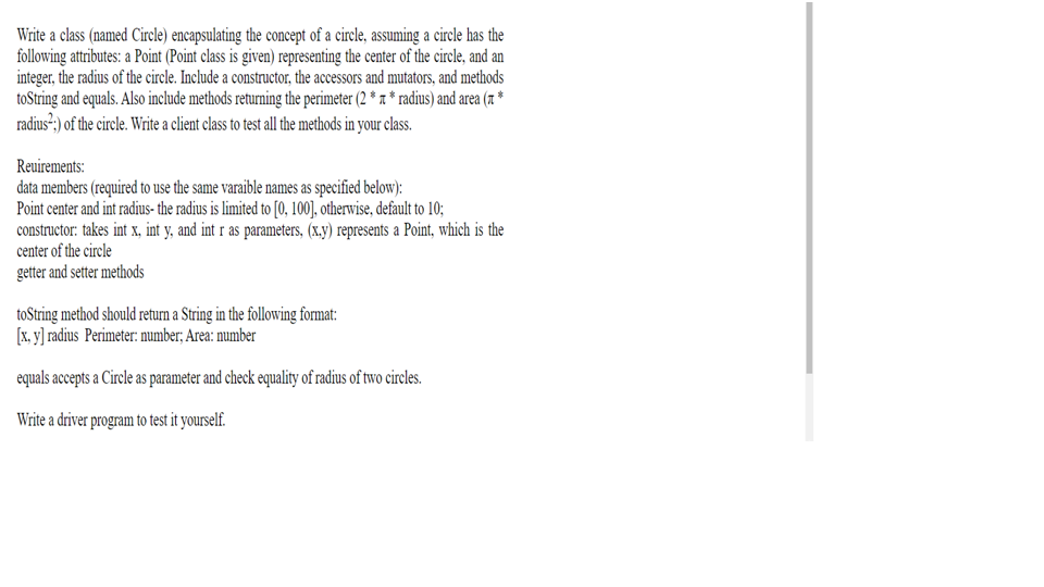 Solved Write a class (named Circle) encapsulating the | Chegg.com