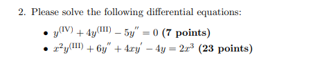 Solved Please solve the following differential equations: - | Chegg.com