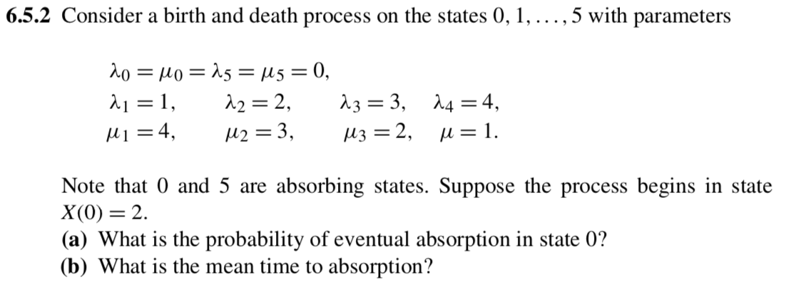 Solved 6.5.2 Consider a birth and death process on the | Chegg.com