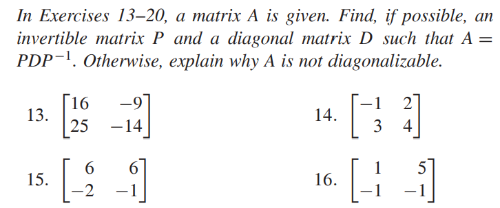 Solved In Exercises 13-20, a matrix A is given. Find, if | Chegg.com