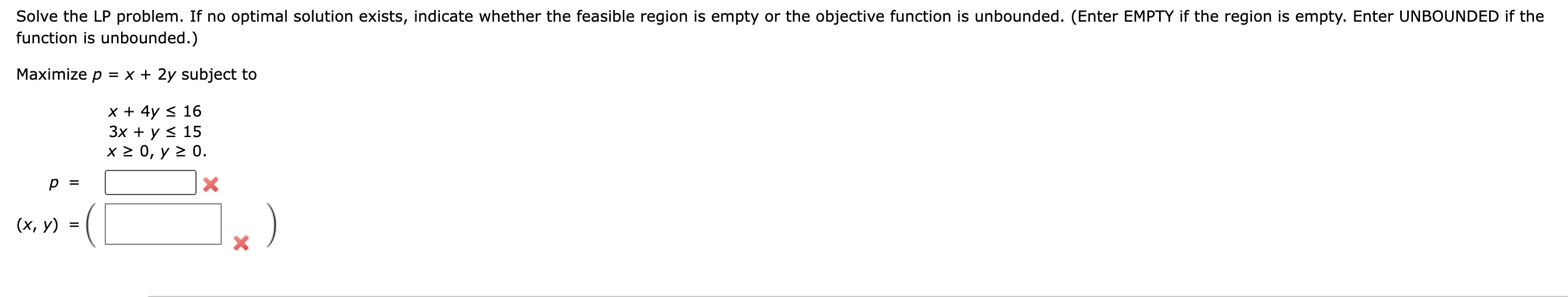 Solved function is unbounded.) Maximize p=x+2y subject to | Chegg.com