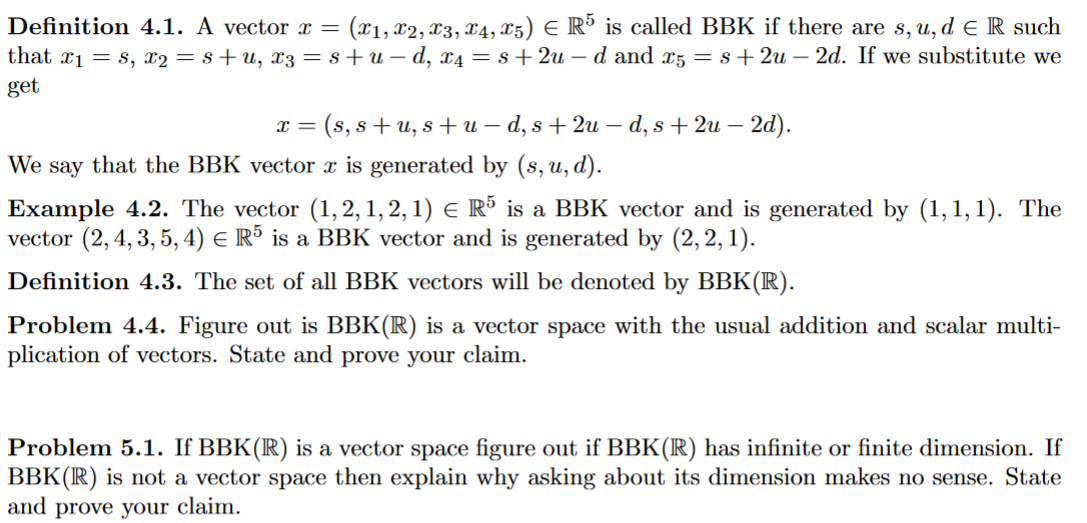 Solved Definition 4.1. A vector x=(x1,x2,x3,x4,x5)∈R5 is | Chegg.com