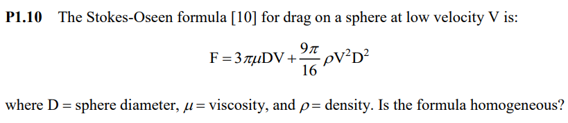 Solved P1.10 The Stokes-Oseen formula [10] for drag on a | Chegg.com