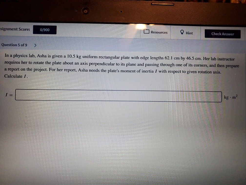 Solved signment Score: 0/900 Hint Resources Check Answer | Chegg.com