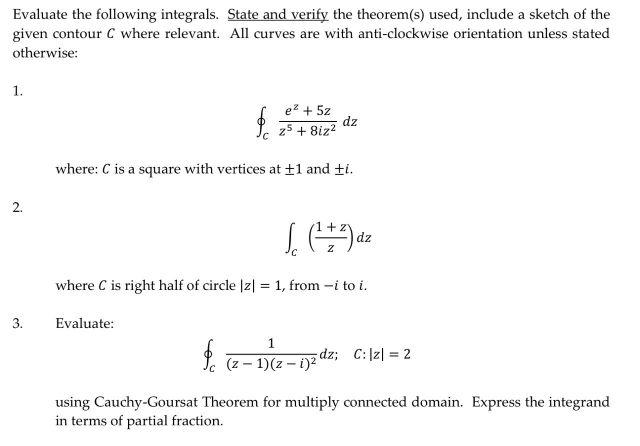 Solved Evaluate the following integrals. State and verify | Chegg.com