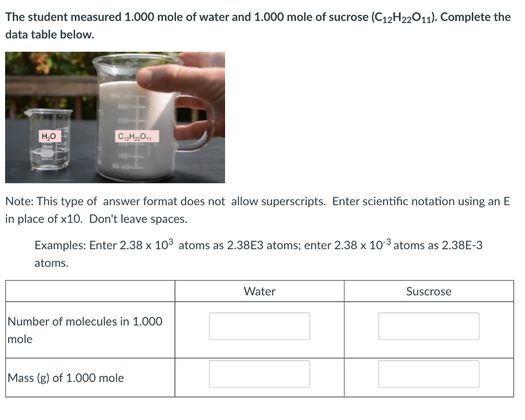 Solved The student measured 1.000 mole of water and 1.000 | Chegg.com