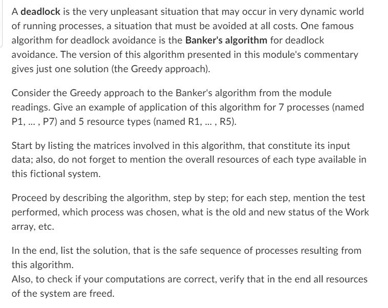 Solved A deadlock is the very unpleasant situation that may | Chegg.com