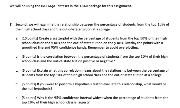 Solved We will be using the college dataset in the ISLR | Chegg.com