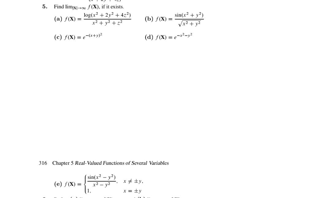 Solved 5. Find lim∣X∣→∞f(X), if it exists. (a) | Chegg.com
