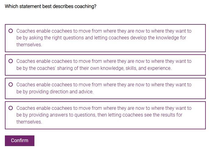 Solved Which statement best describes coaching? Coaches | Chegg.com
