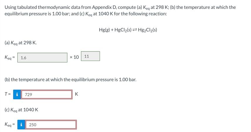 Solved Using Tabulated Thermodynamic Data From Appendix D 