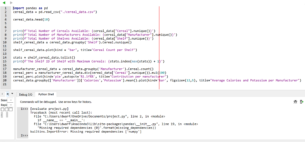 Solved import pandas as pd cereal_data | Chegg.com