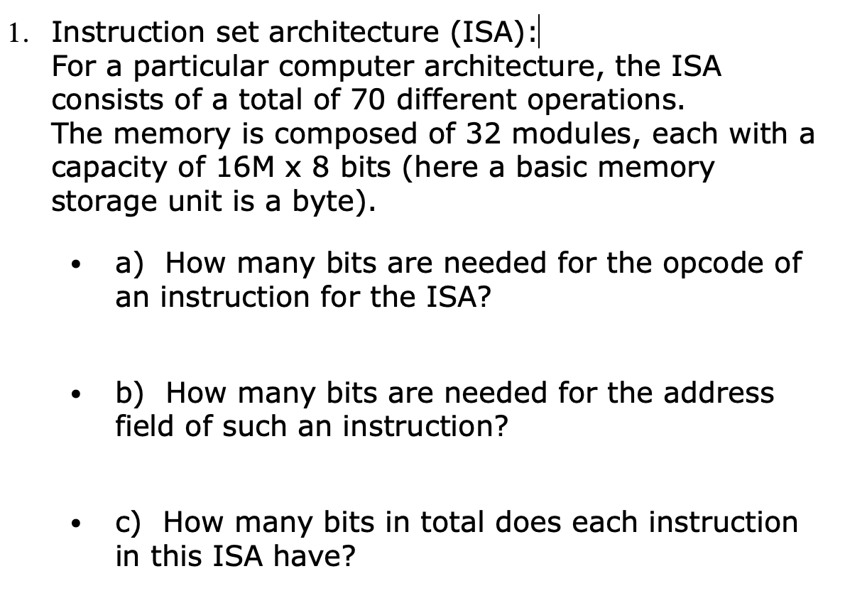 Solved 1. Instruction set architecture (ISA): For a | Chegg.com