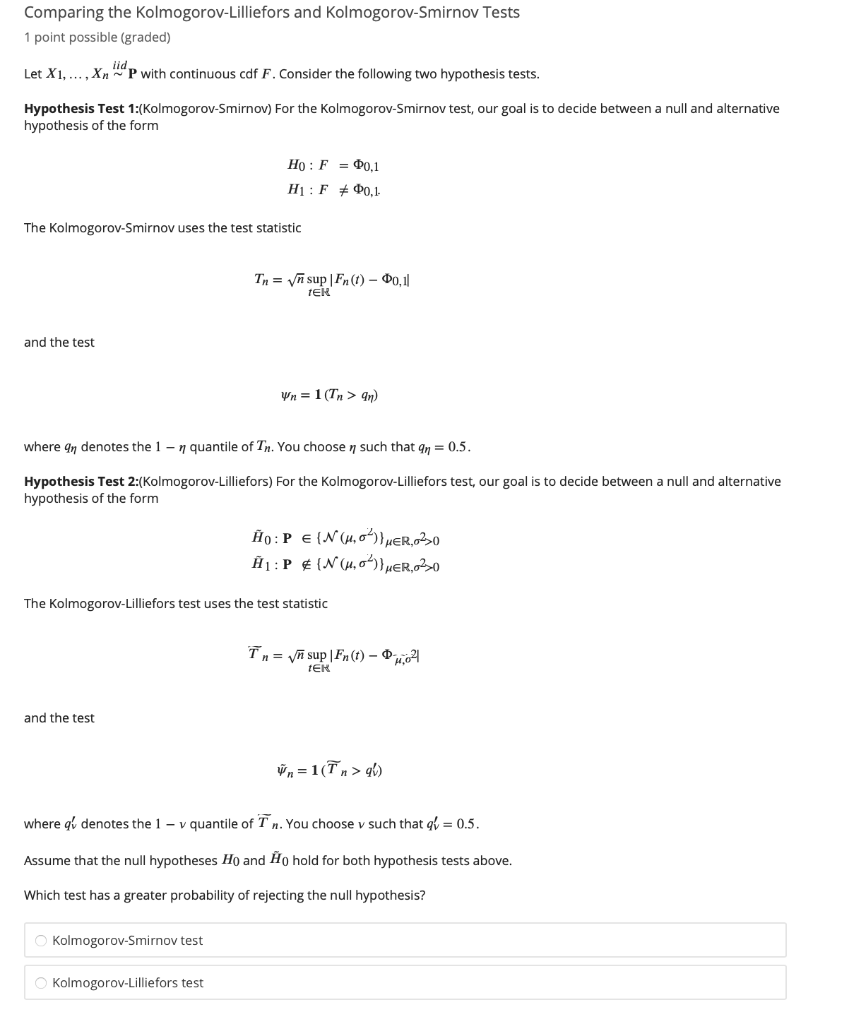 Solved Comparing the Kolmogorov-Lilliefors and | Chegg.com