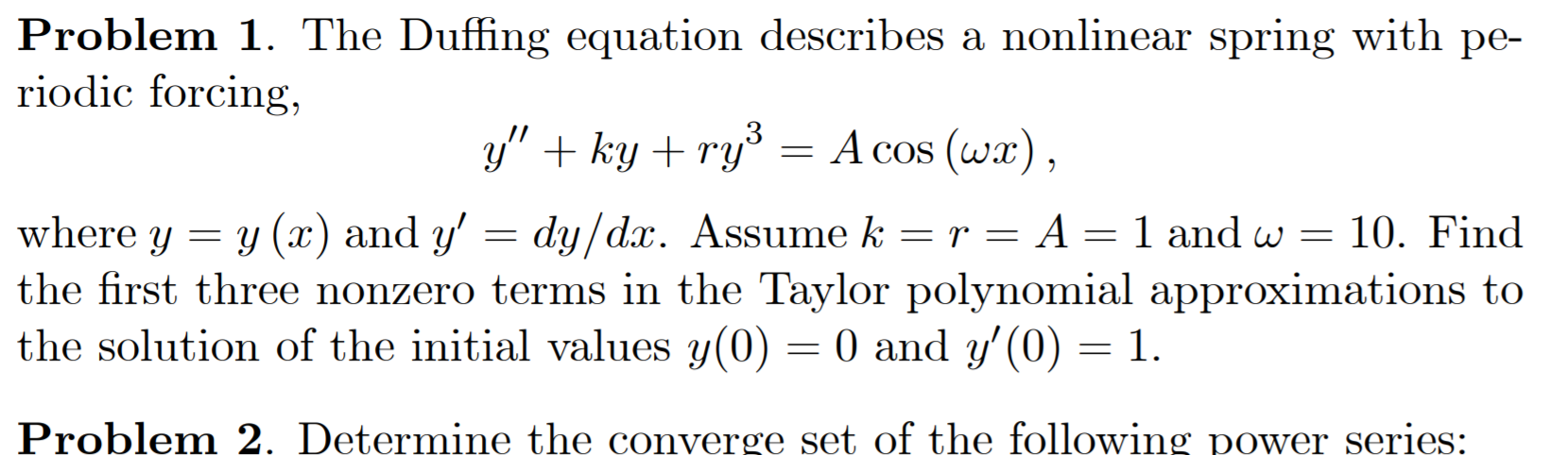 Solved = Problem 1. The Duffing equation describes a | Chegg.com