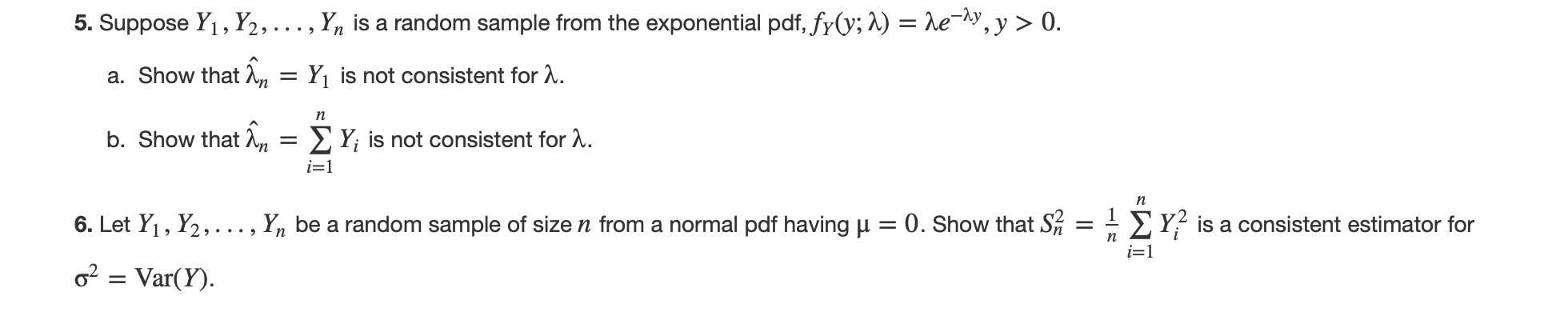 5. Suppose Y1,Y2,…,Yn is a random sample from the | Chegg.com