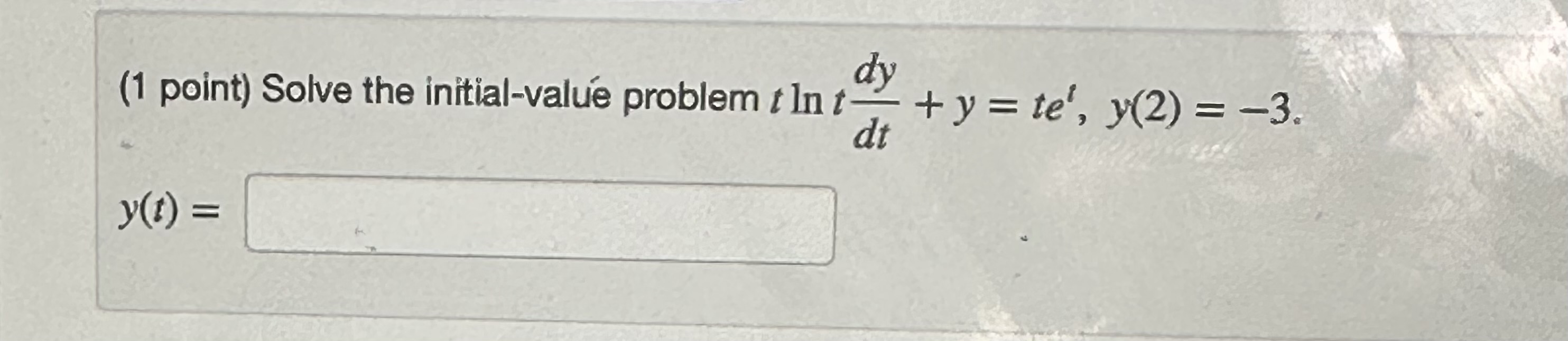 Solved (1 point) Solve the initial-value problem | Chegg.com