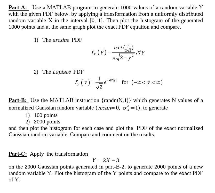 Solved Part-A: Use a MATLAB program to generate 1000 values | Chegg.com