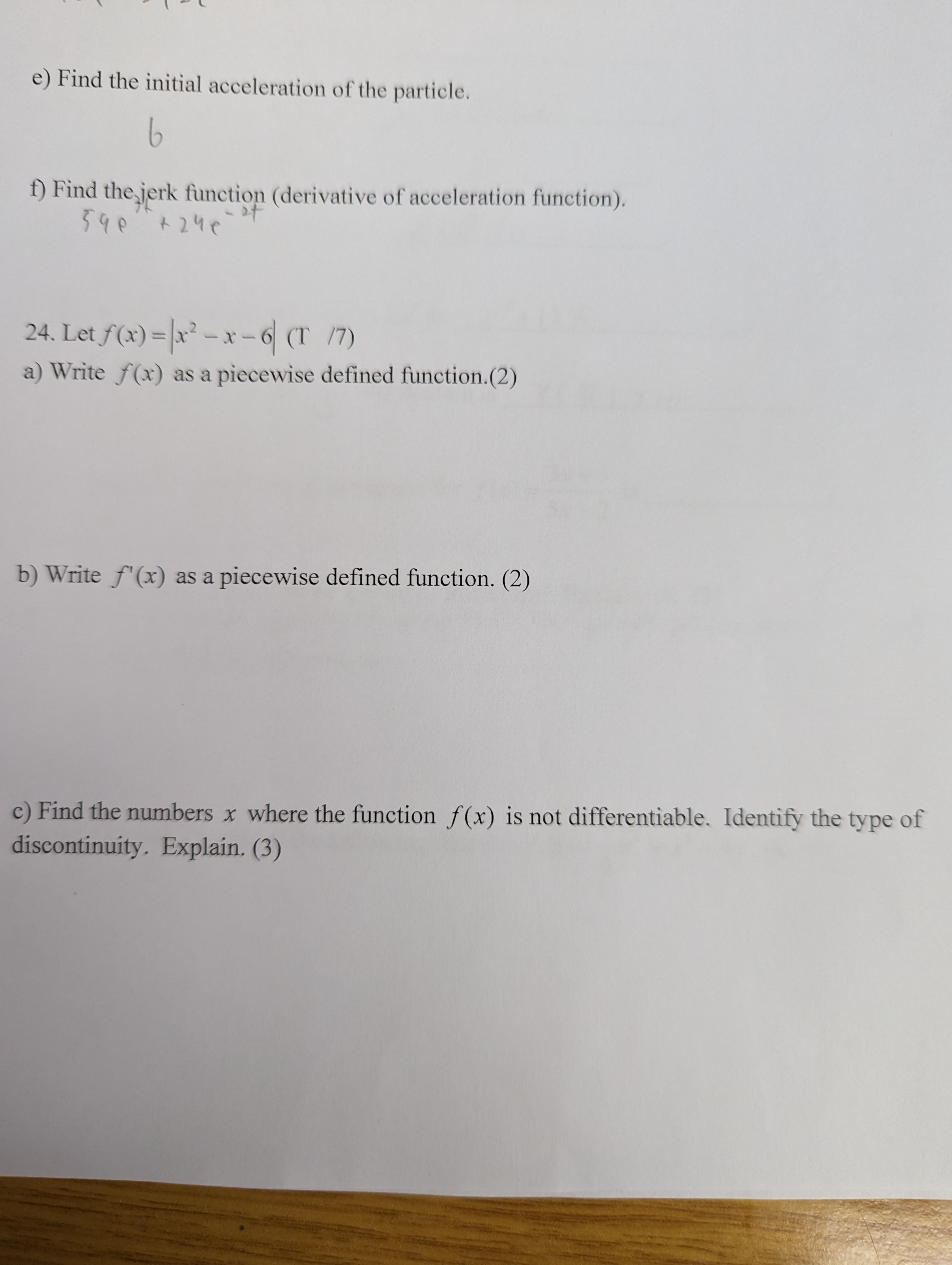 Solved e) Find the initial acceleration of the particle. 6 | Chegg.com