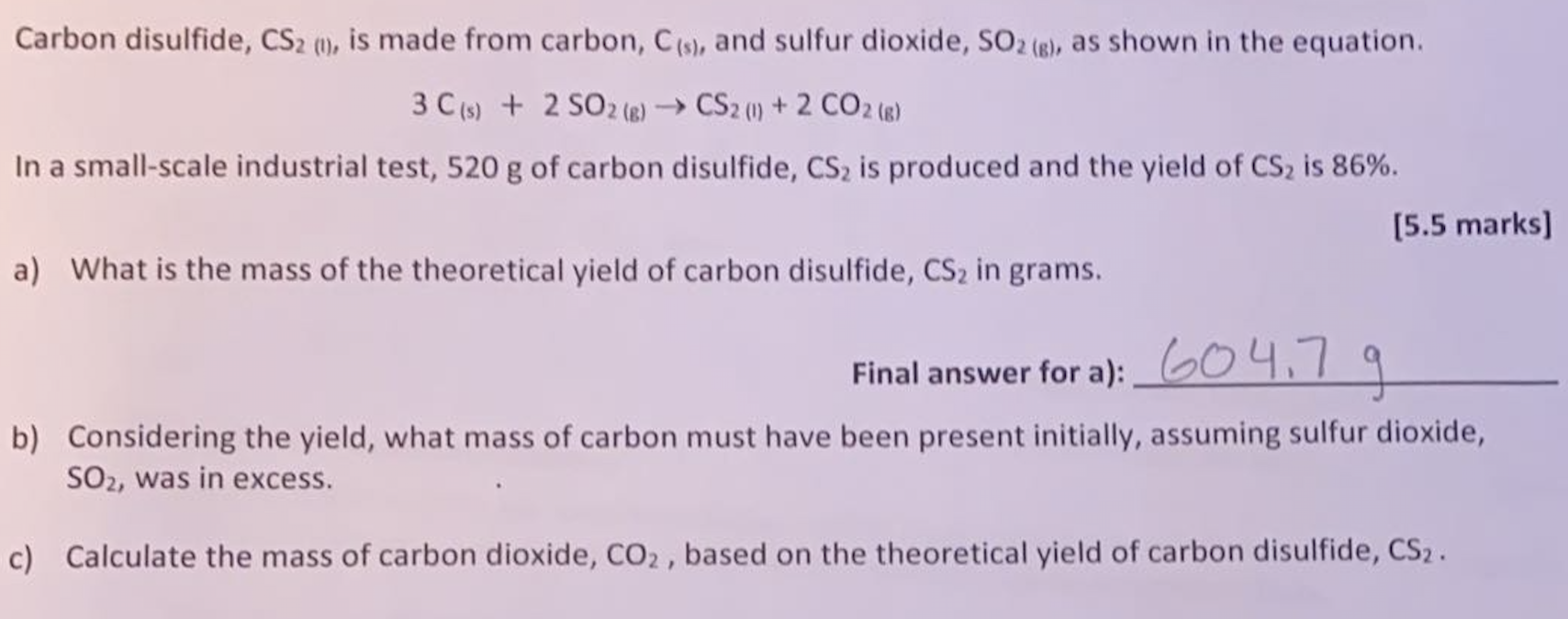 Solved Carbon disulfide, CS2 (), is made from carbon, Cs), | Chegg.com